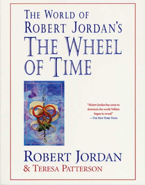 The World Of robert Jordans The Wheel Of Time - Robert Jordan | GjirafaMall