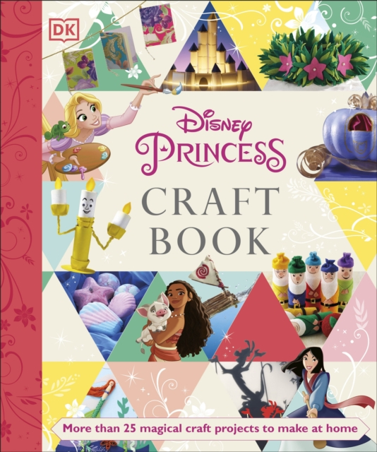 Disney Princess Craft Book - Elizabeth Dowsett | GjirafaMall